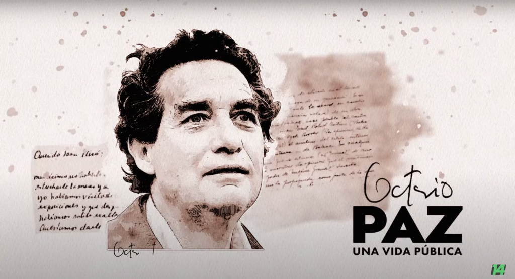 Llevan a la pantalla pensamiento político de Octavio Paz - Ríodoce